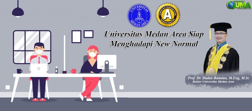 University of Medan Area campus is ready with New Normal - Program ...